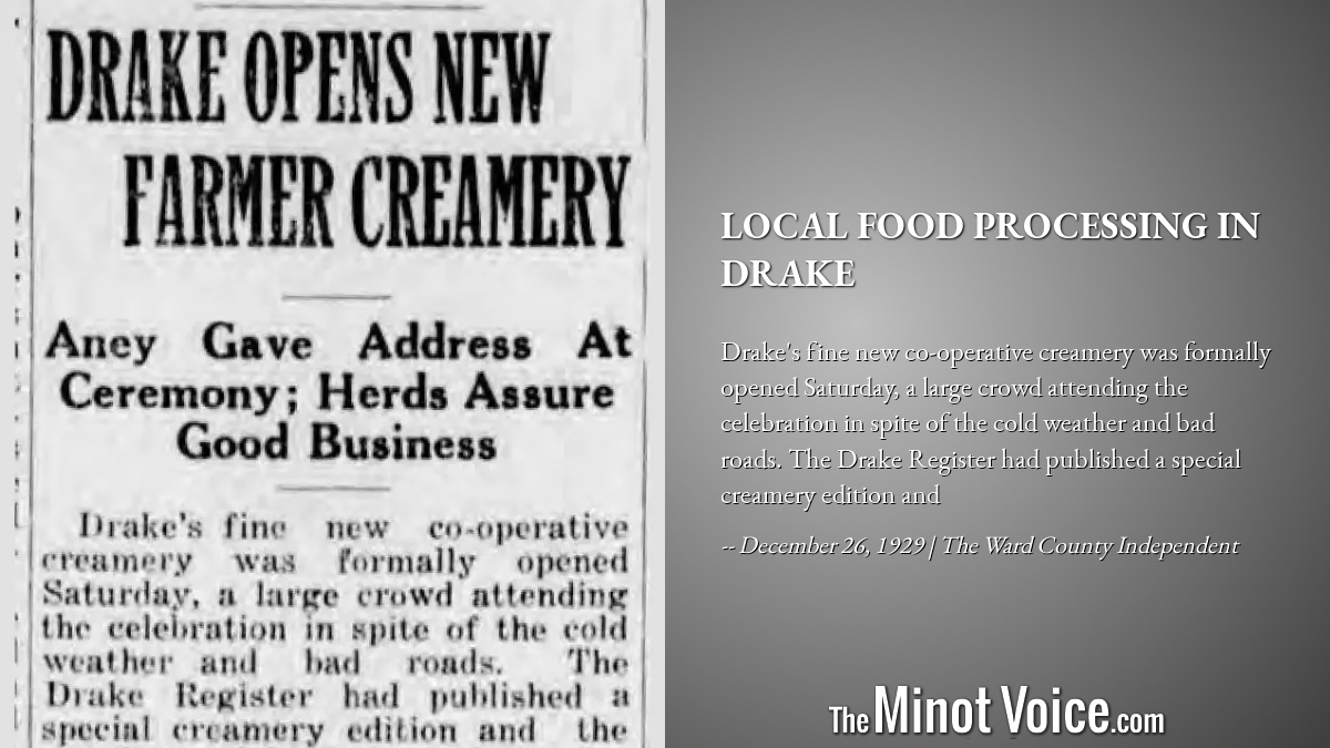 On This Day | Local Food Processing in Drake – TheMinotVoice.com