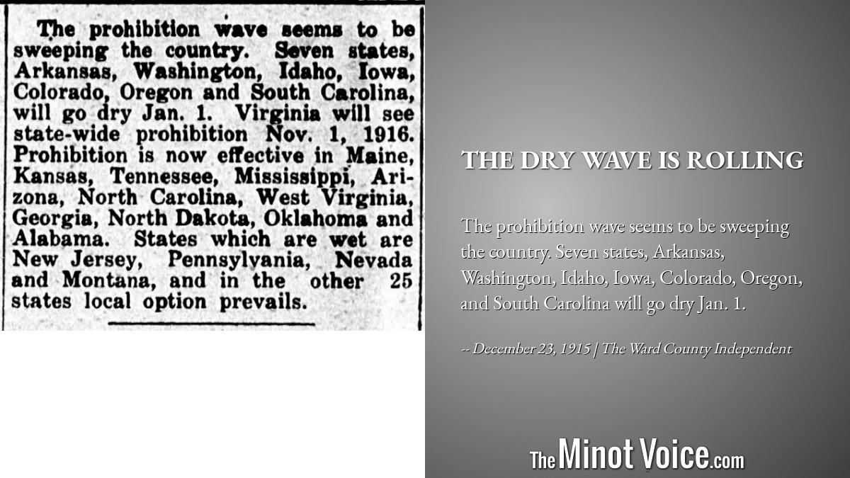 On This Day | The Dry Wave is Rolling – TheMinotVoice.com