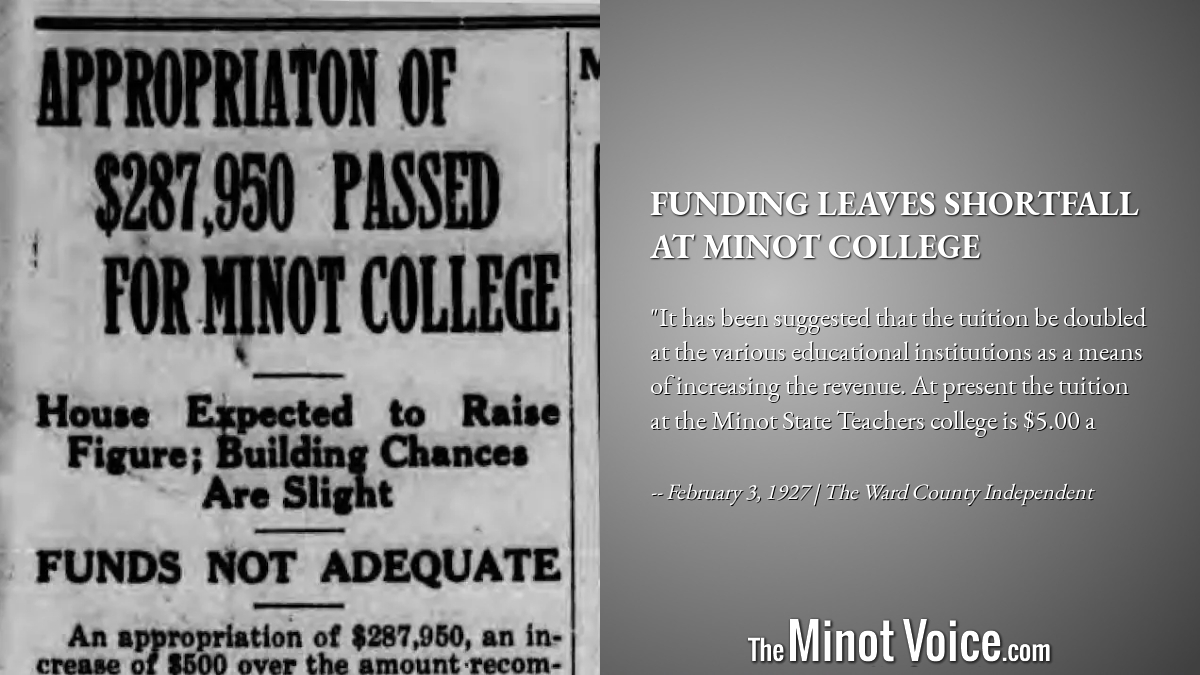 On This Day | Funding Leaves Shortfall at Minot College – TheMinotVoice.com