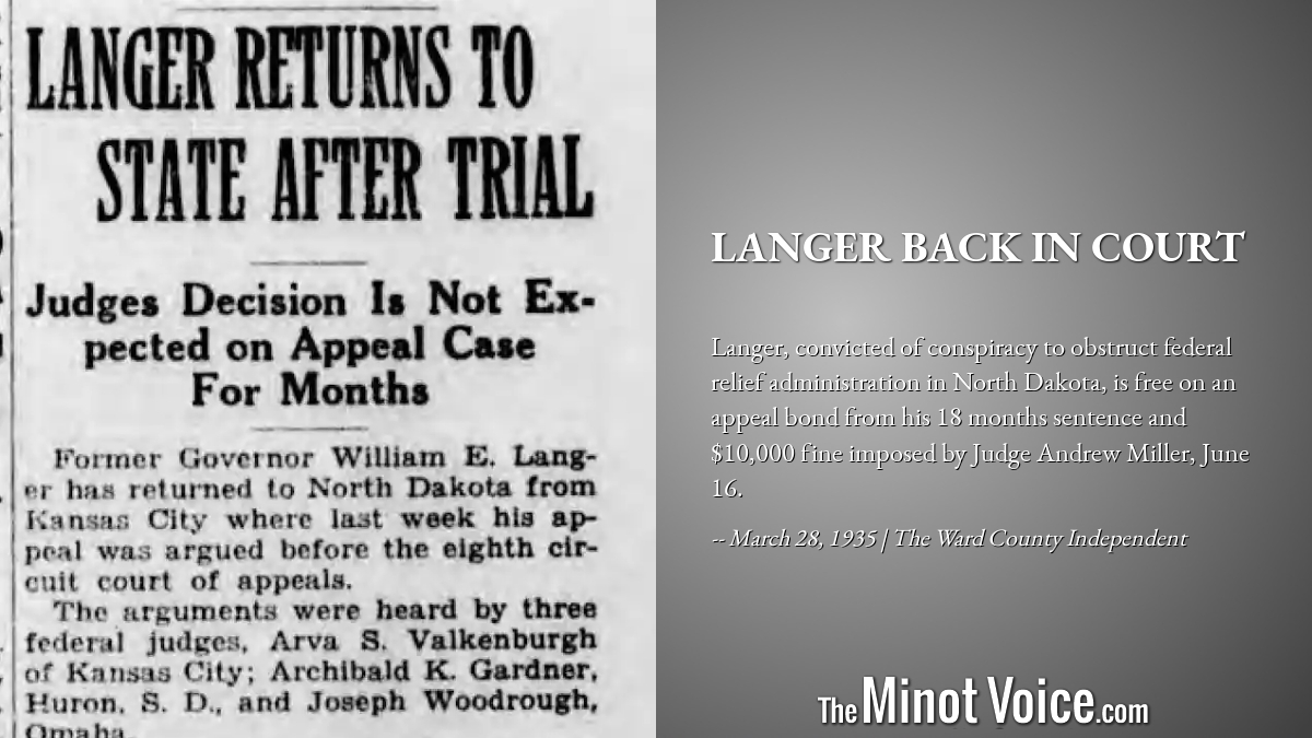 On This Day | Langer Back in Court – TheMinotVoice.com