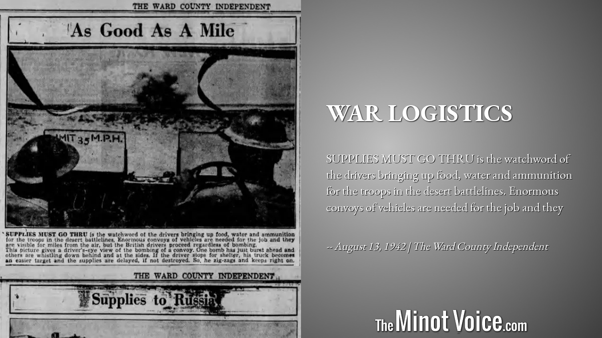 On This Day | War Logistics – TheMinotVoice.com